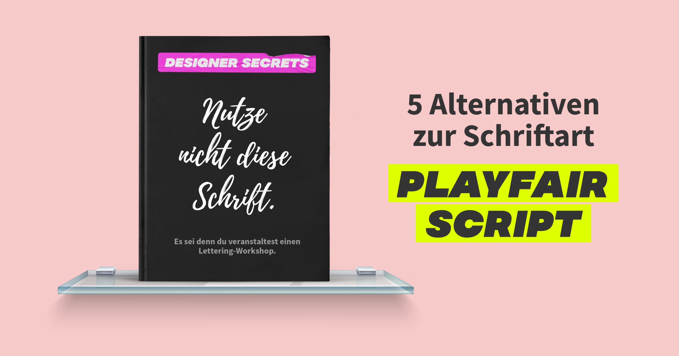 5 Alternativen Zur Schriftart Playfair Script | Going Neon